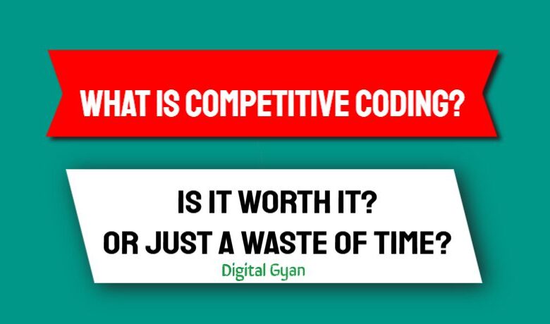 What is Competitive Coding? | Digital Gyan