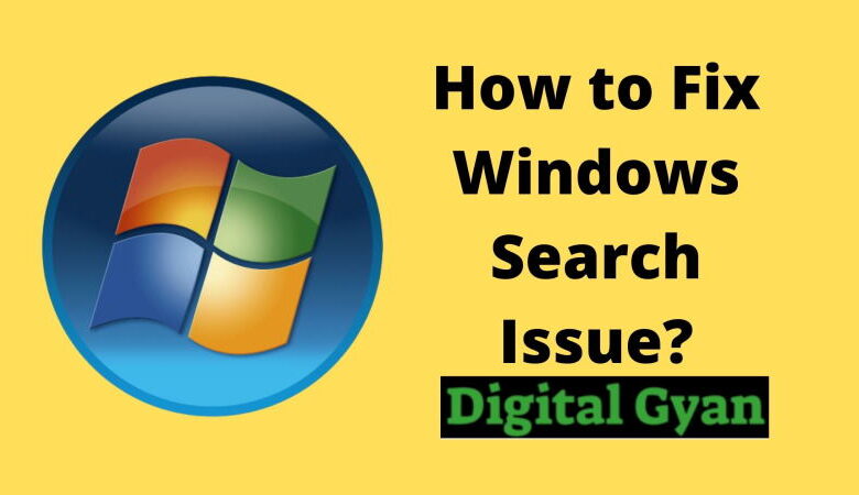 How to fix Windows Search functionality issue? | Digital Gyan